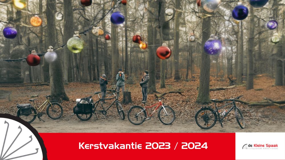Kerstvakantie 2023 / 2024 | De Kleine Spaak
